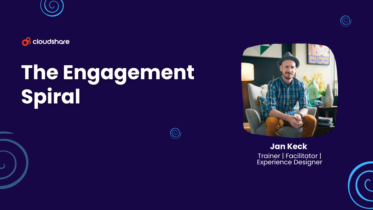 The Engagement Spiral with Jan Keck | Workshop On-Demand